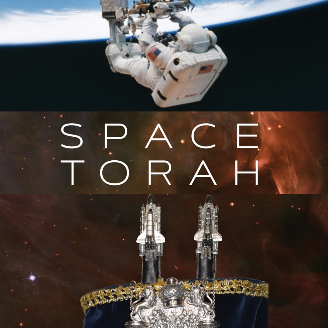 The Space Torah: An Extraordinary Journey into Outer Space - Kerem Shalom