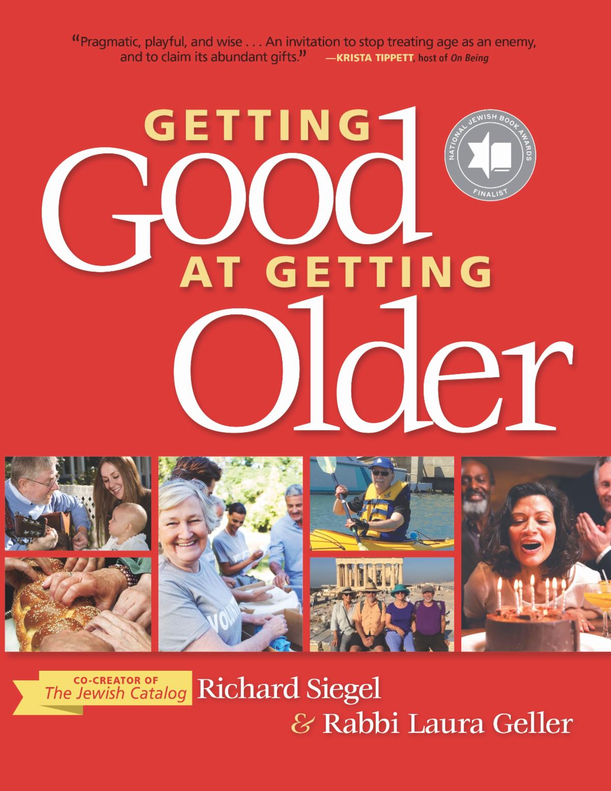 Getting Good at Getting Older: A Book Discussion - Kerem Shalom